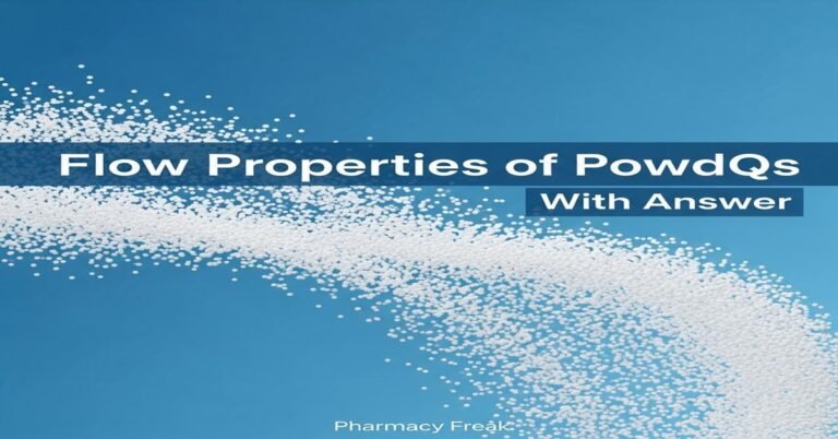 Flow properties of powders MCQs With Answer