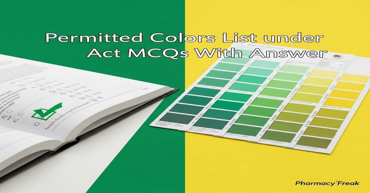 Permitted colors list under the Act MCQs With Answer