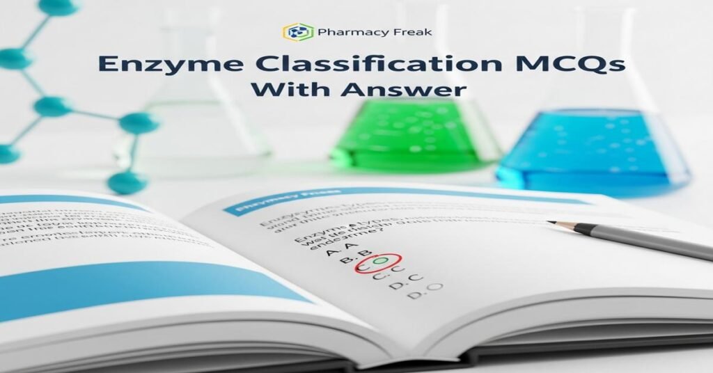 Enzyme classification MCQs With Answer