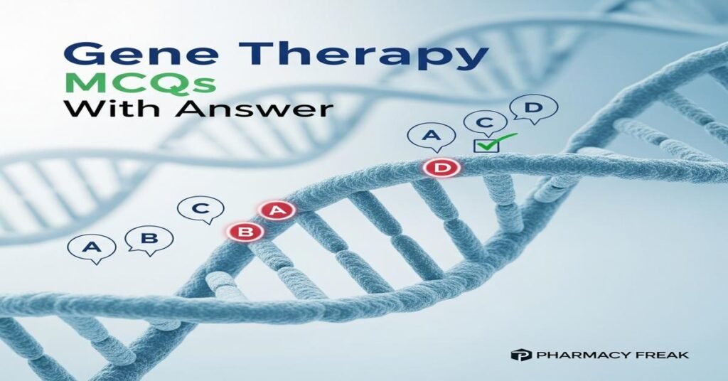 Gene therapy MCQs With Answer